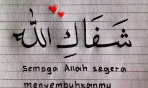 Arti Ucapan Syafakallah dan Cara Penggunaannya yang Benar ...