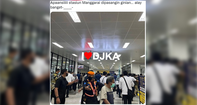 Pasang Reklame ‘I Love DJKA’ di Stasiun Manggarai, KAI Dinilai Alay ...