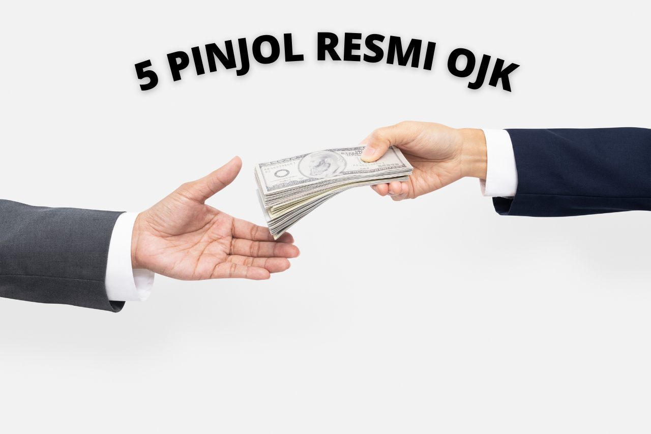5 Pinjol OJK dengan Pengajuan Pinjaman Cepat! – jabarekspres.com