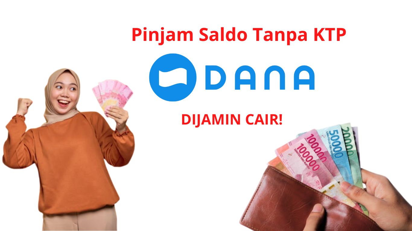 Pinjaman Saldo DANA Tanpa Minta, Cuman Lewat Website Ini ...