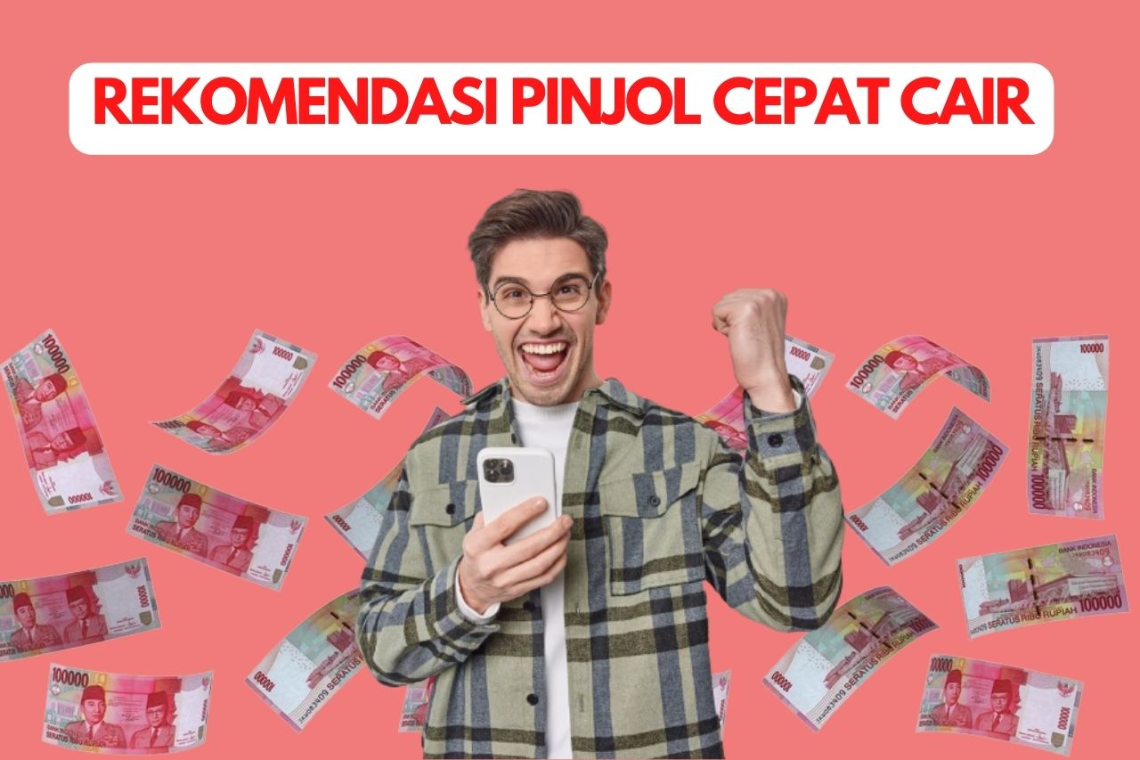 6 Pinjol Cepat Cair Limit Rp30 Juta Tanpa Ditolak Proses 10 Menit ...