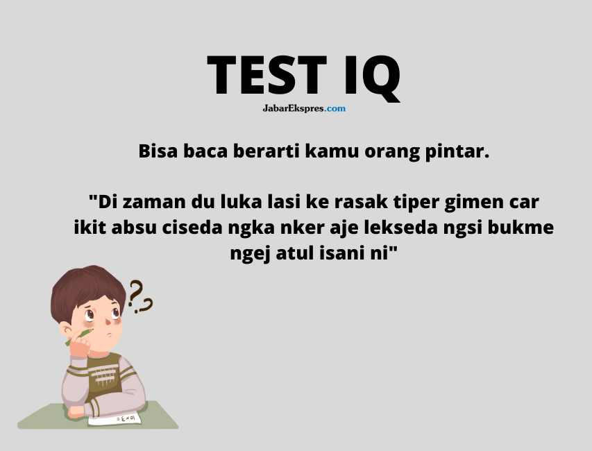 Bisakah Kamu Membaca Tulisan Ini dengan Benar? Uji dengan Tes IQ Gambar ...