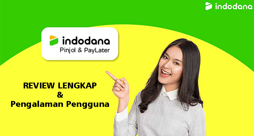 Review Pinjol dan Paylater Indodana, Kelebihan Kekurangan, dan ...