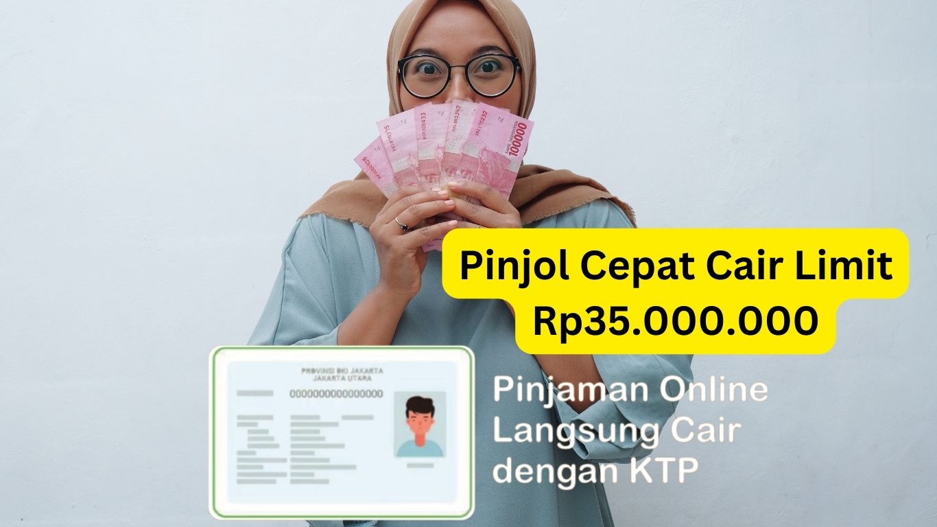 Pinjol Cepat Cair Limit Rp35.000.000, Cukup 1 Menit Langsung Cair Anti ...