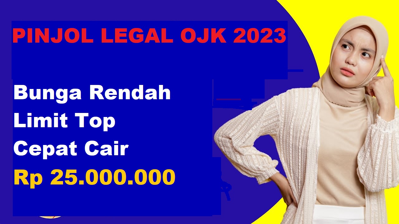 No Tipu-Tipu, Pinjol Legal OJK 2023 Bunga Rendah Limit Top – jabarekspres.com