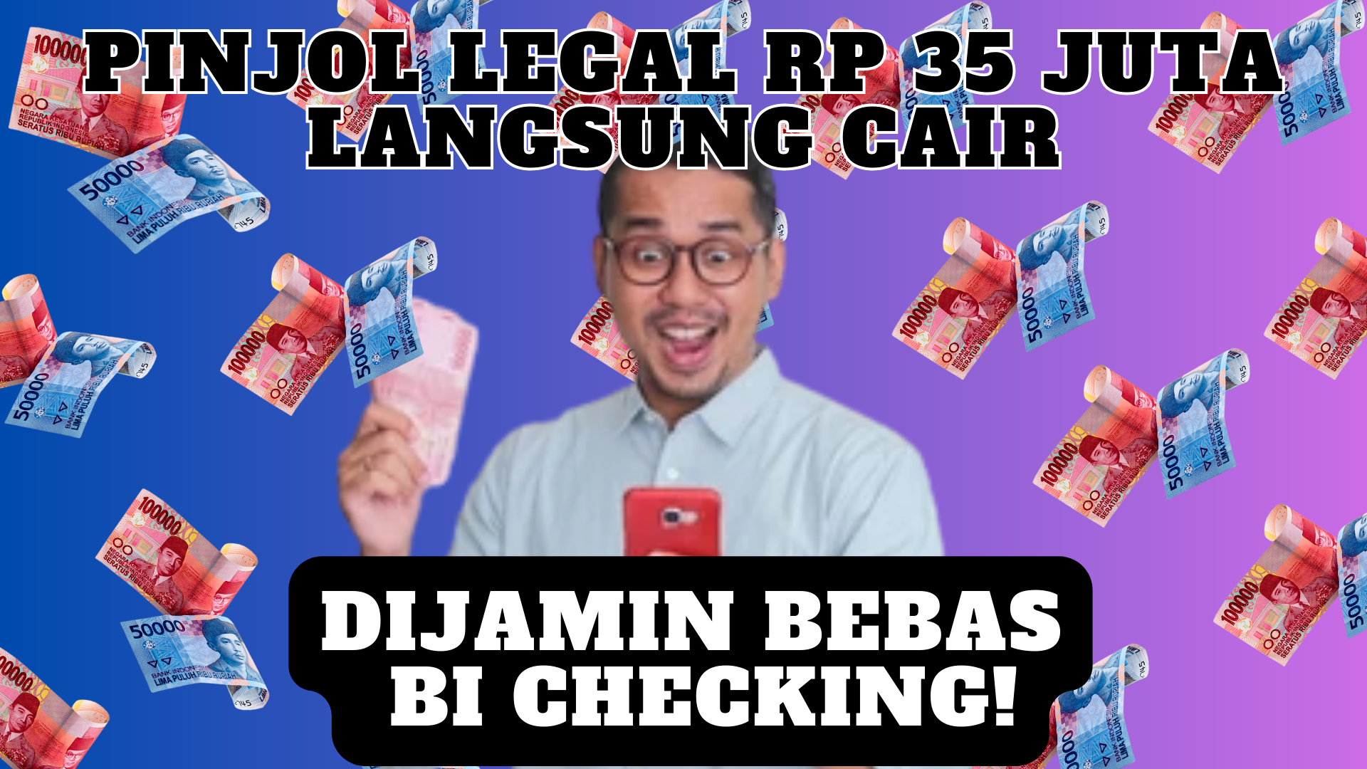 Dijamin Bebas BI Checking, Pinjol Legal Rp35 Juta Langsung Cair ...