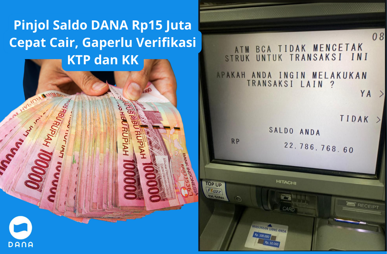 Pinjol Saldo DANA Rp15 Juta Cepat Cair, Gaperlu Verifikasi KTP dan KK – jabarekspres.com