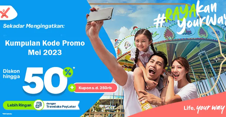 24 Kode Promo Traveloka Mei 2023 Ada Banyak Diskon Menarik Menantimu ...