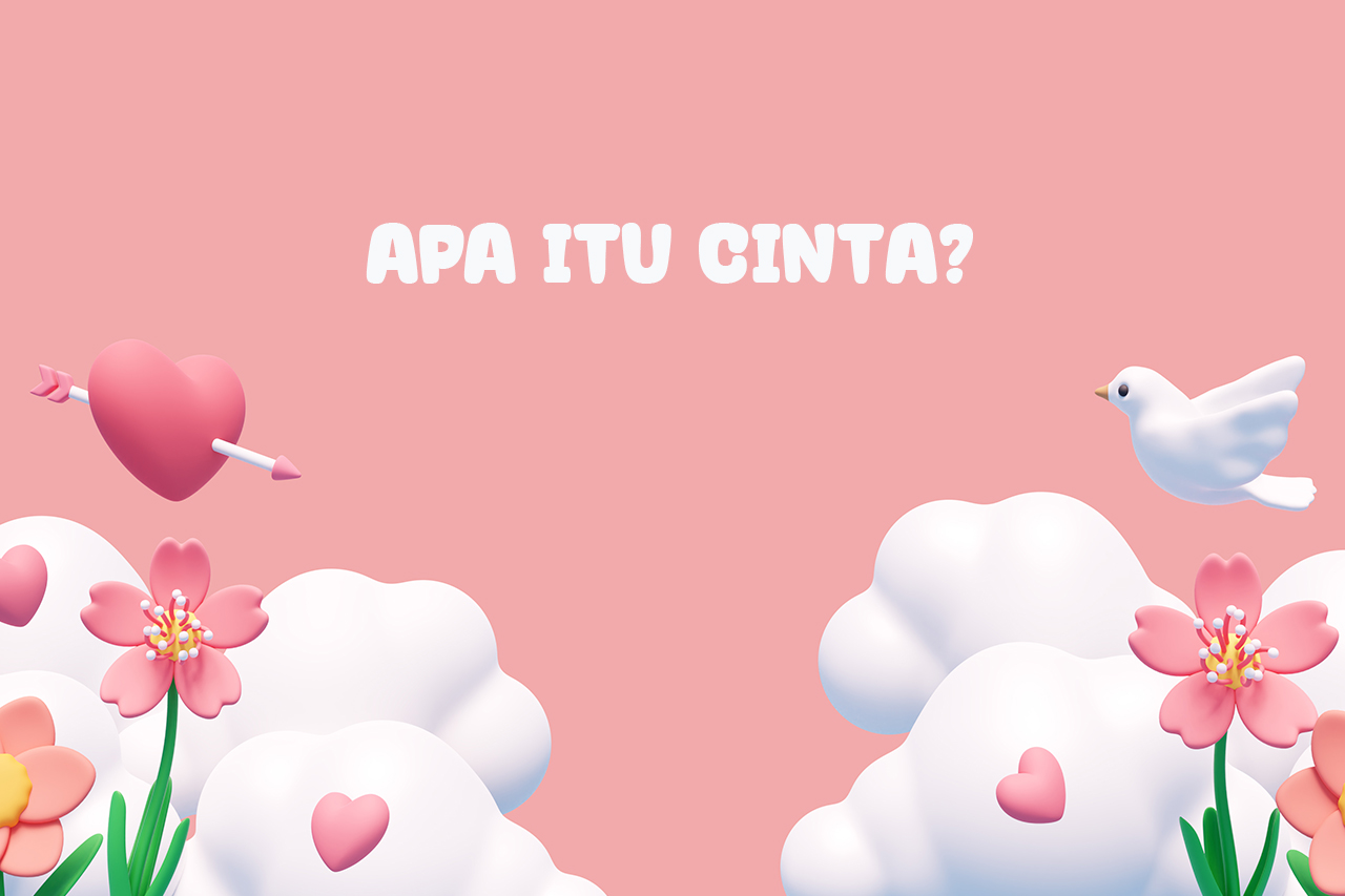 Cinta Adalah? Definisi dan Love Language – jabarekspres.com