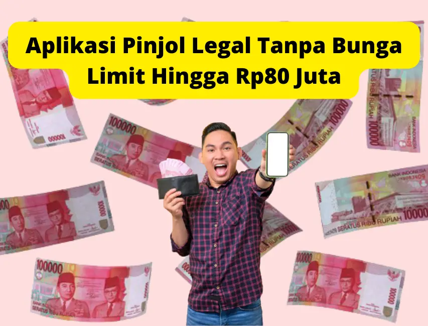 Aplikasi Pinjol Legal Tanpa Bunga, Bisa Langsung Cair ke Rekening ...