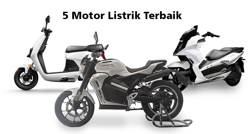 5 Motor Listrik Terbaik di Indonesia yang Irit dan Lincah, Mana ...