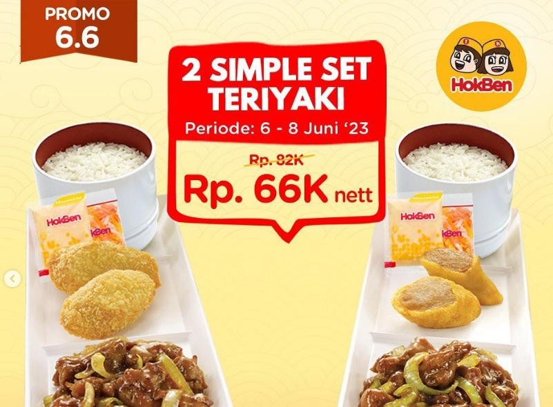 Promo HokBen 6.6 2 Simple Set Teriyaki Hanya Rp66 Ribu, Ini Caranya ...