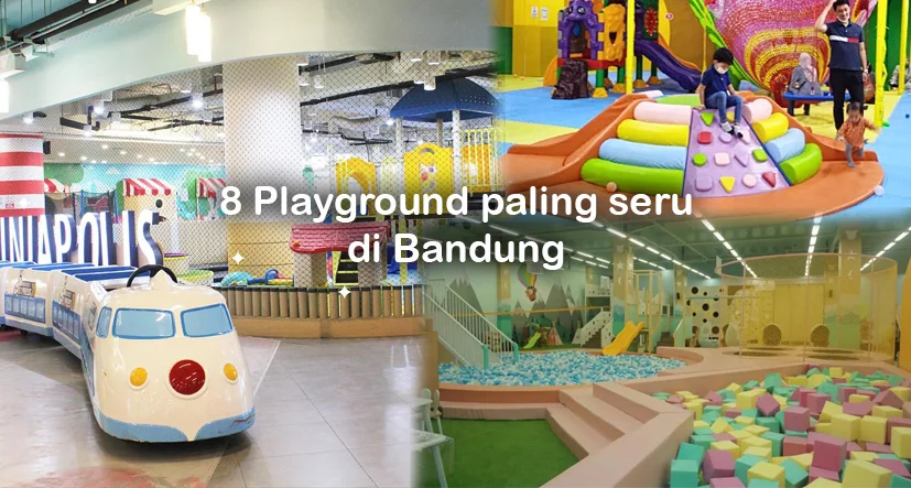 8 Rekomendasi Playground Tempat Bermain Anak di Bandung yang Paling ...