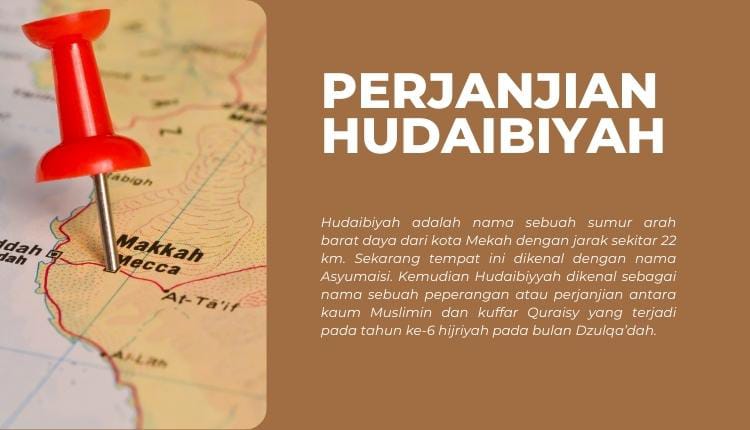 Mengupas Sejarah Makna di Balik Perjanjian Hudaibiyah – jabarekspres.com