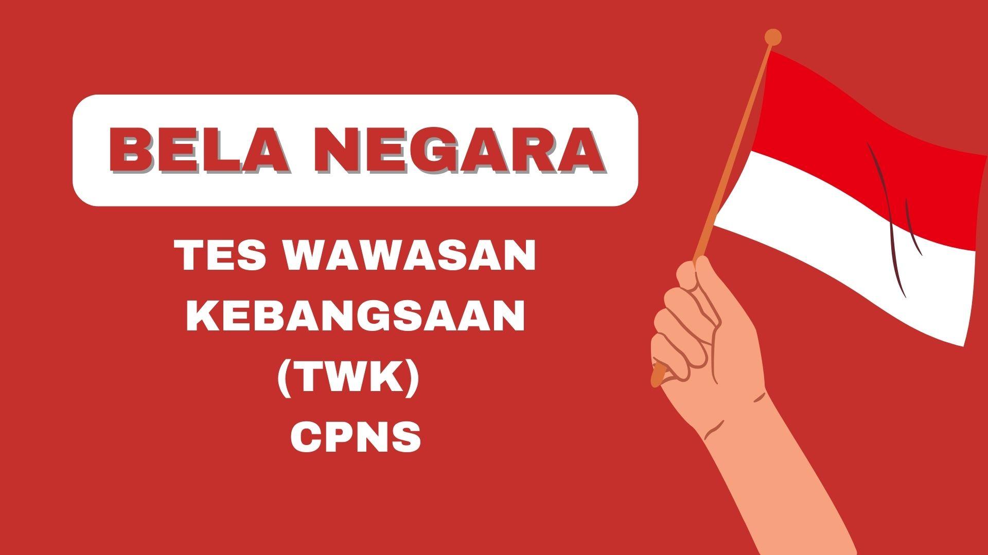 5 Link PDF Materi Bela Negara TWK CPNS 2023: Contoh Sikap hingga Dasar Hukum – jabarekspres.com