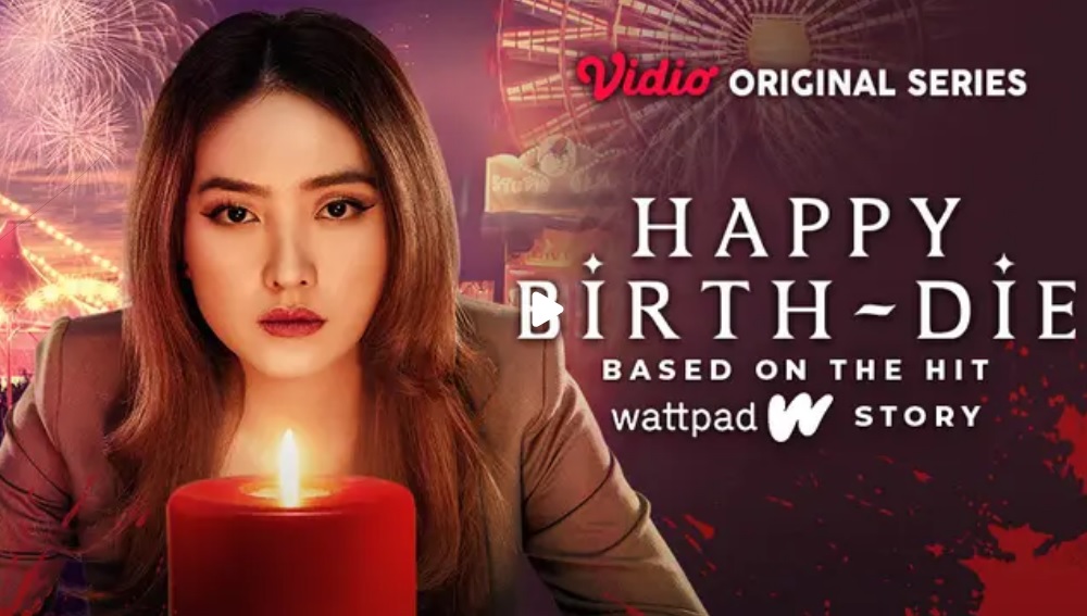 Link Nonton Happy Birth-Die Episode 4, Natasha Wilona Benci Ulang Tahun Karena Tahu Seperti Apa ...
