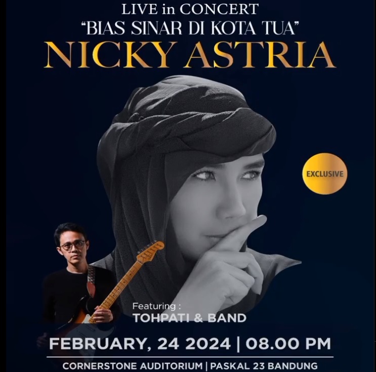 Cek Harga Tiket Konser Nicky Astria “BIAS SINAR DI KOTA TUA”, Buruan ...