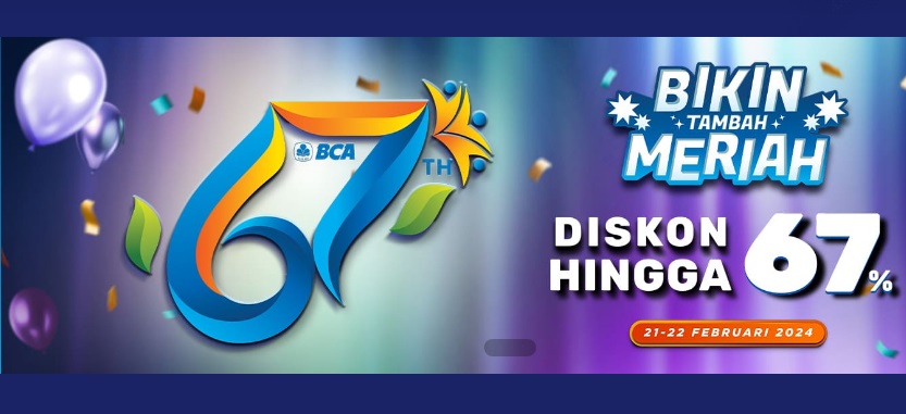Daftar Promo HUT BCA 21-22 Februari 2024, Diskon Hingga 67 Persen dari ...