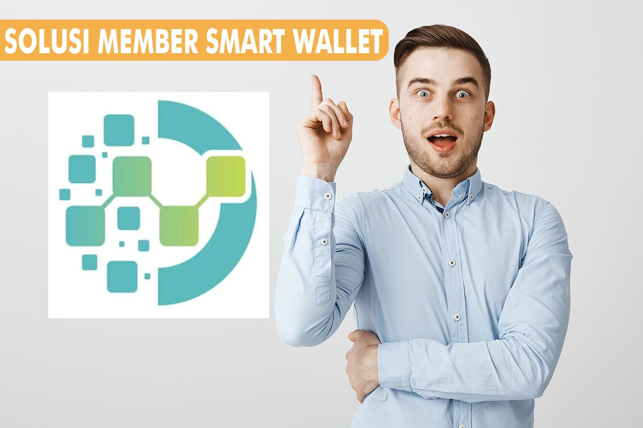 Member Smart Wallet Ingin Uang Kembali? Coba Pakai Cara Ini ...