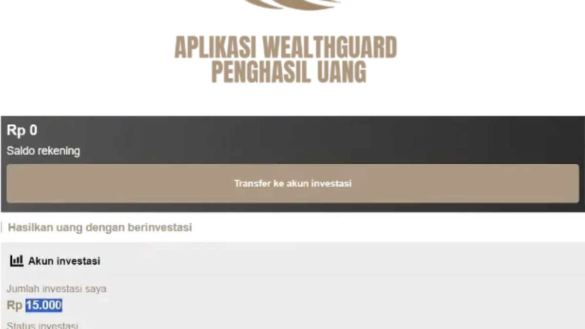 Mengungkap Aplikasi Wealthguard, Benar ini Peluang Penghasil Uang atau Penipuan? – jabarekspres.com