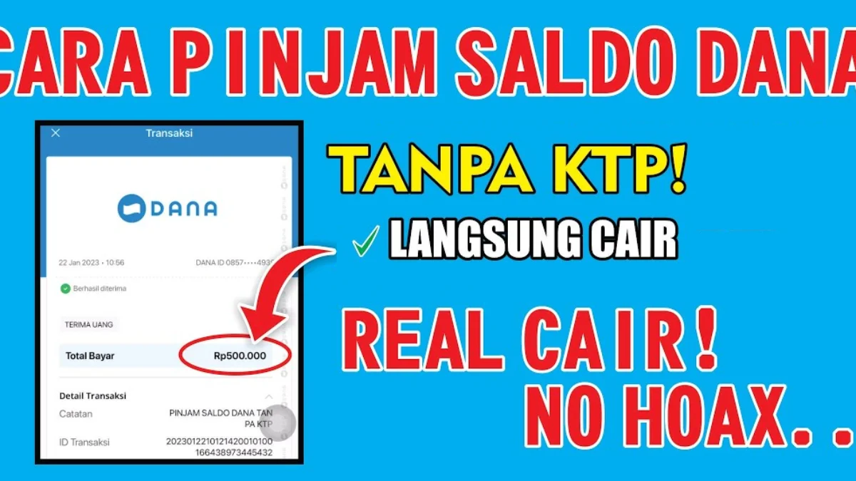 Cara Pinjam Saldo Dana Tanpa KTP? Cair Hingga Rp 2 Juta – jabarekspres.com