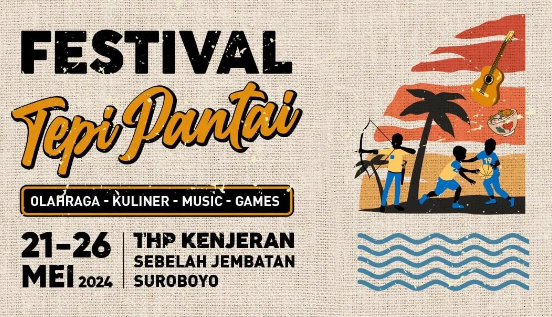 Intip! Jadwal Acara Festival Tepi Pantai Surabaya Pesta Pora 25-26 Mei ...