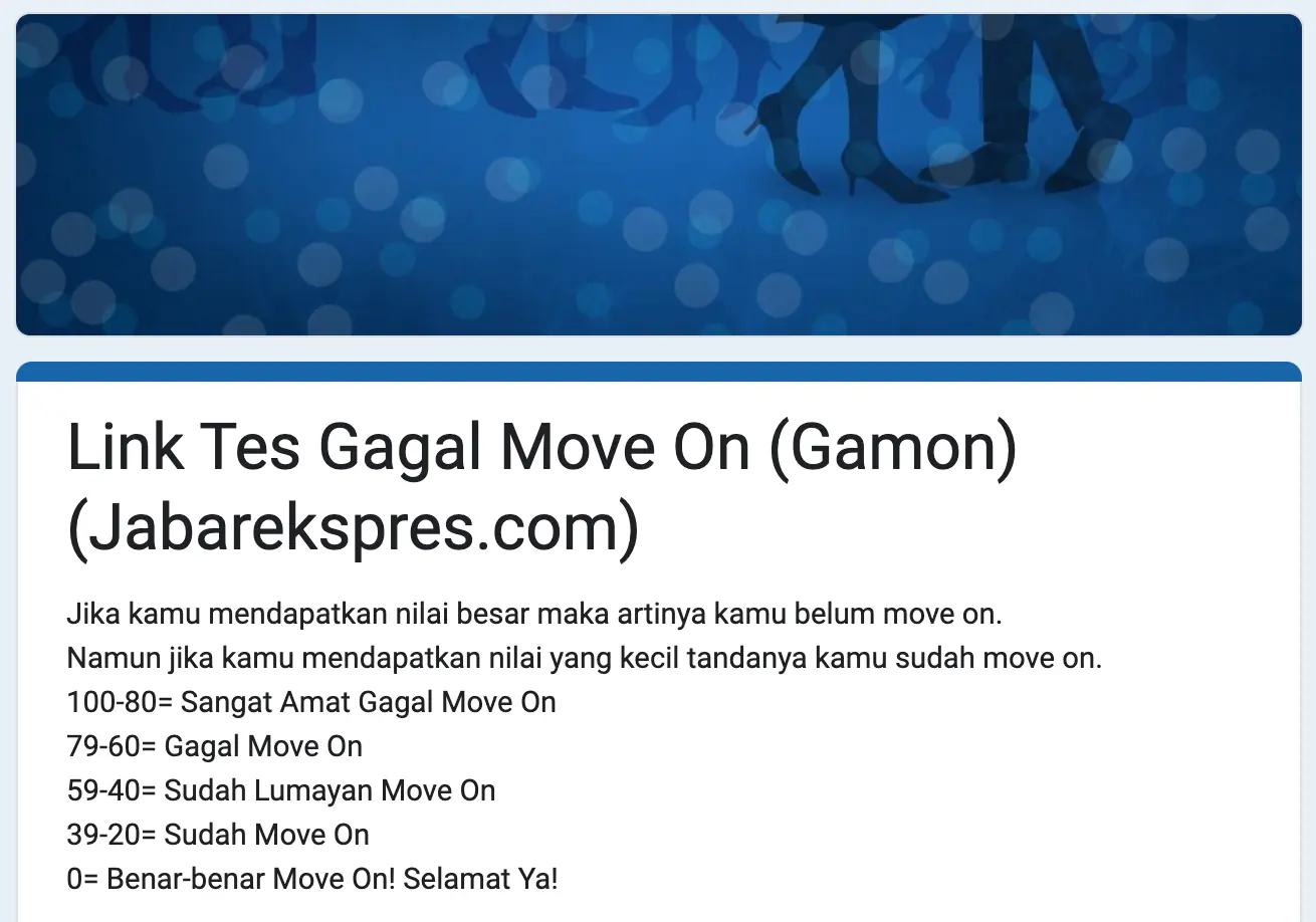 LINK Tes GAMON (Gagal Move On) dari Mantan Via Google Form Viral TikTok ...