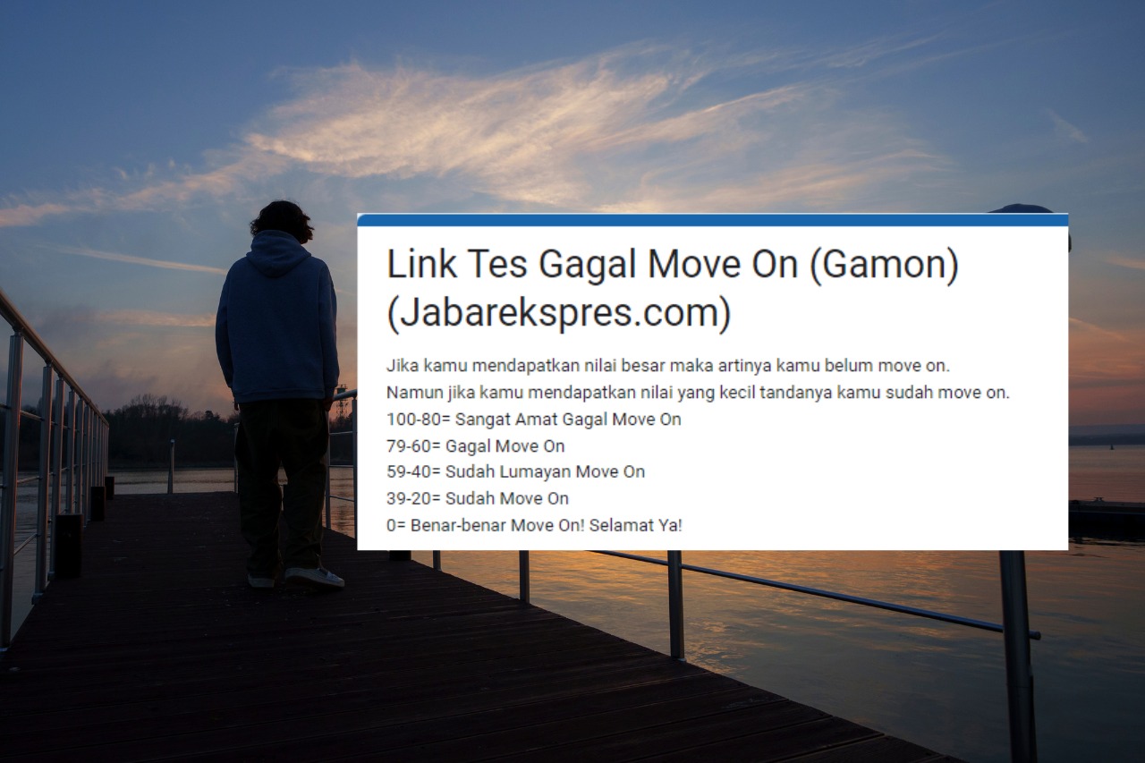 Link Tes Ujian GAMON 2024, Ketahui Tingkat Kegagalan Kamu dalam Move On ...