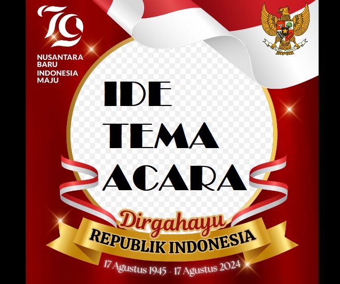 10 Ide Tema Menarik untuk Acara Agustusan Memperingati Kemerdekaan RI ...