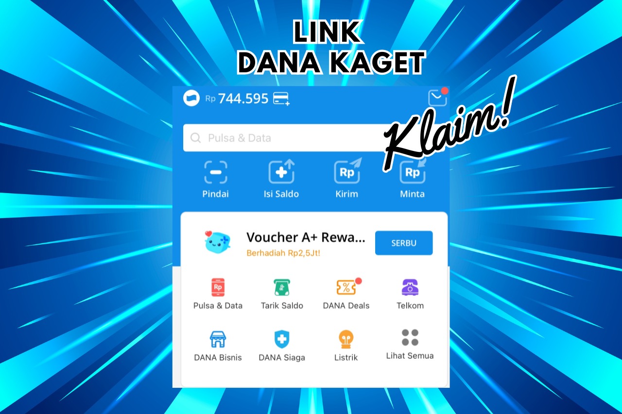 LINK DANA KAGET 13 JULI 2024, Klaim Saldo DANA Gratis hingga Rp 50.000 Hanya Satu Kali Klik ...