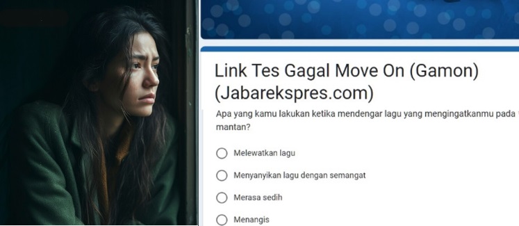 Masih Gagal Move On dari Mantan?, Coba Ikutan Link Tes Ujian GAMON di ...