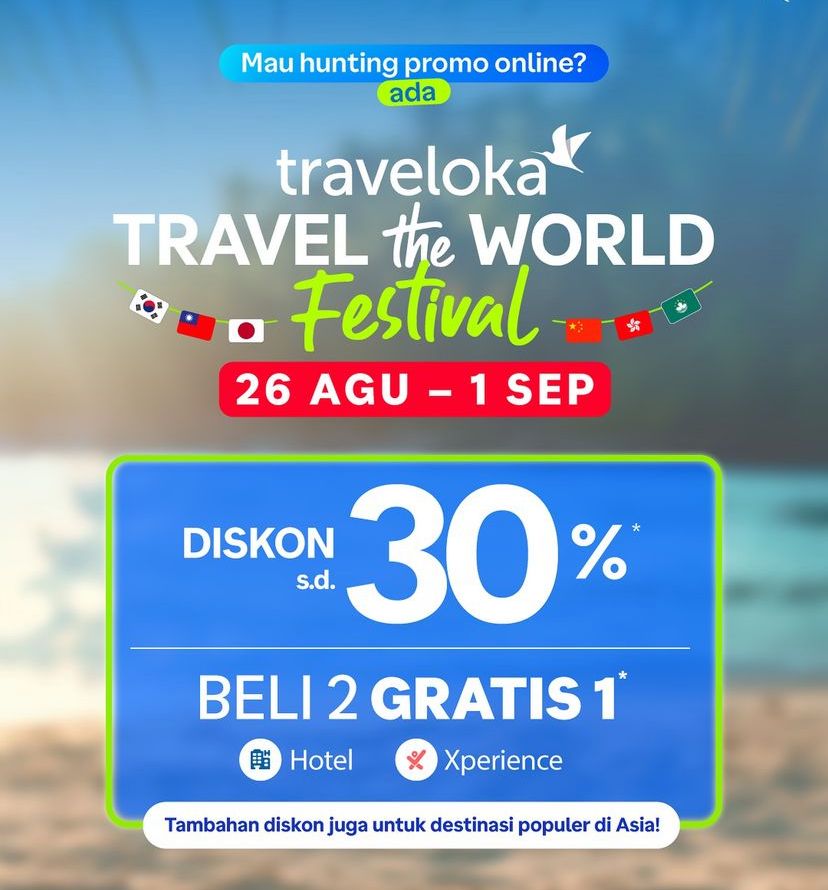 Dapatkan Promo Traveloka Pada Event Travel The World Fair 2024 ...