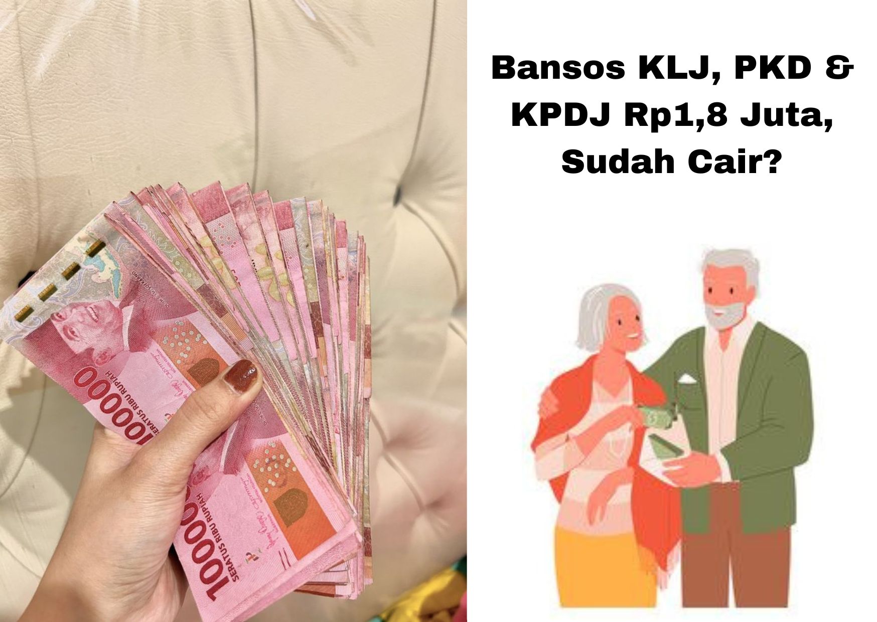 Bansos KLJ Rp1,8 Juta PKD & KPDJ September 2024 Cair? Yuk, Cek di Sini untuk Jadwal dan ...