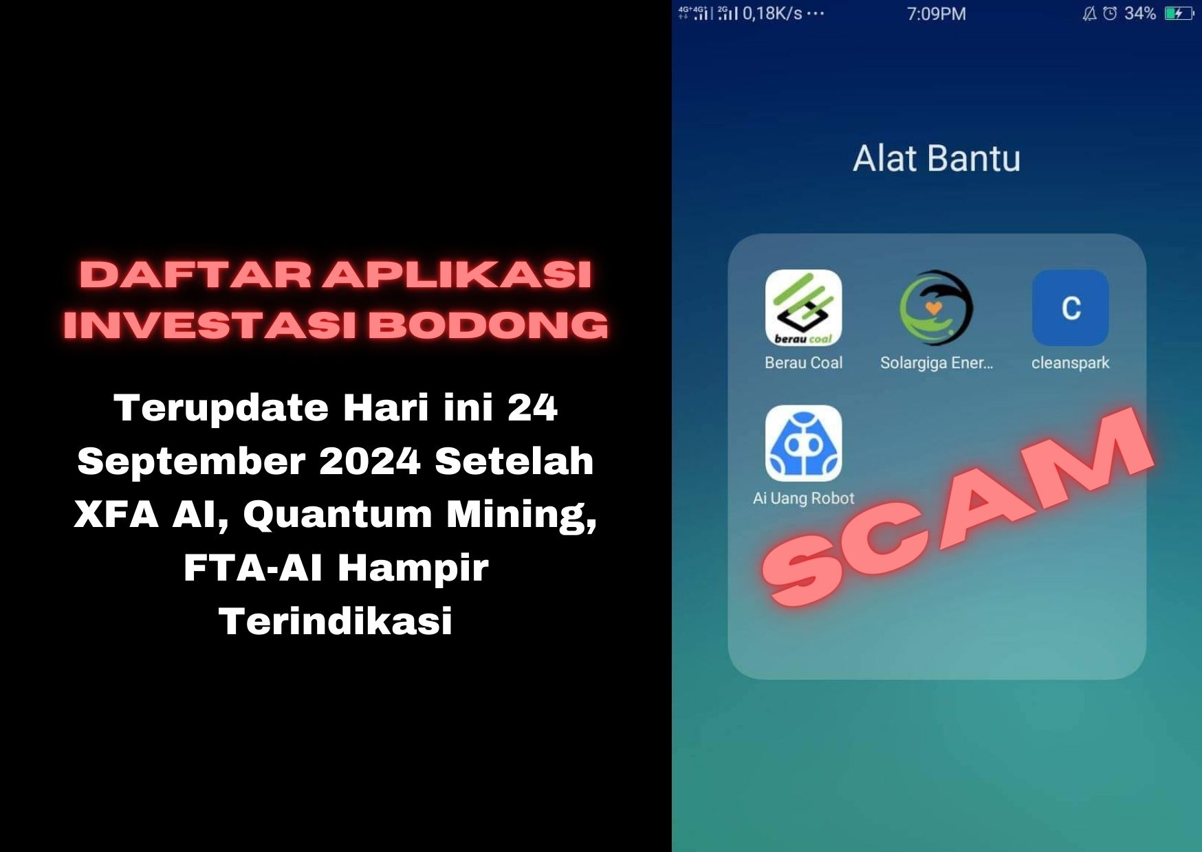 List Aplikasi Investasi Bodong Terupdate Hari ini 24 September 2024 Setelah XFA AI, Quantum ...