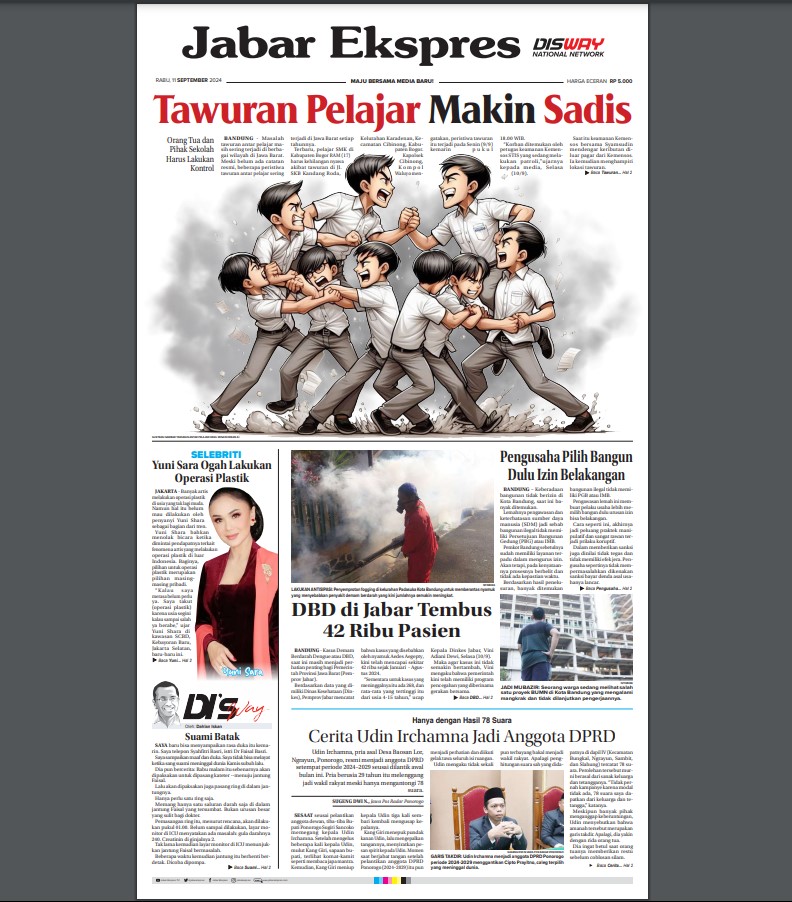 Epaper Jabar Ekspres Edisi Rabu, 11 September 2024 – jabarekspres.com
