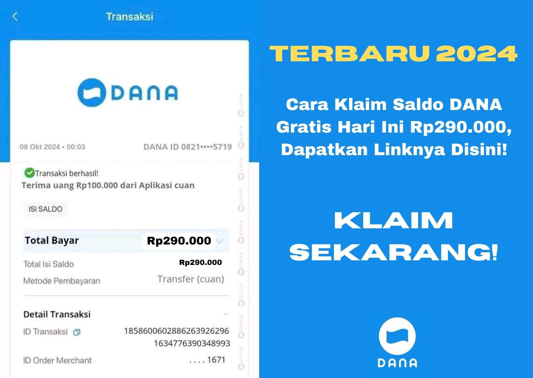 Cara Klaim Saldo DANA Gratis Hari Ini Rp290.000, Dapatkan Linknya ...