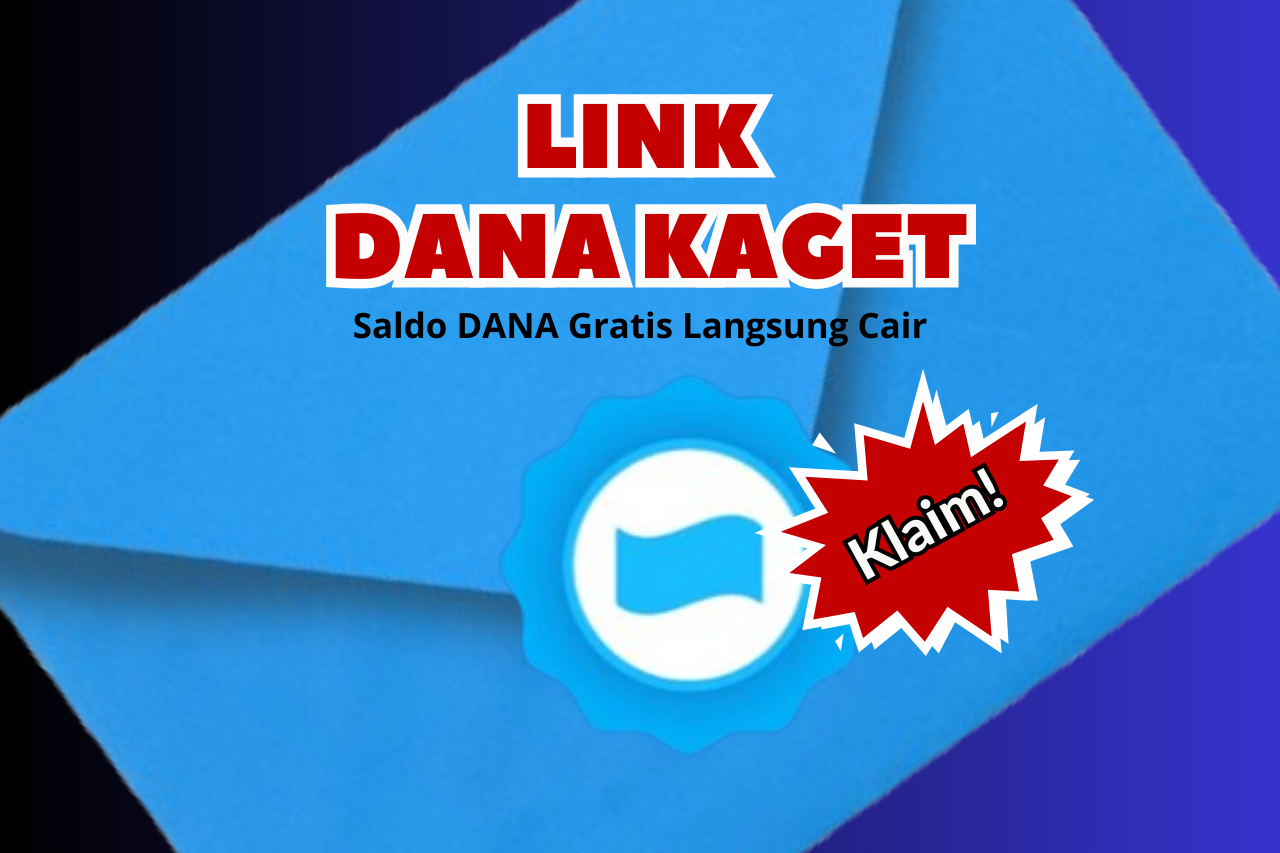 KLAIM! Amplop DANA Kaget Hari Ini, Saldo Gratis Hingga Rp300.000 Siap Transfer – jabarekspres.com