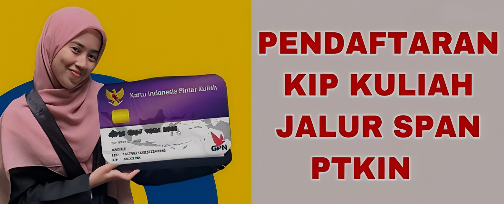Jadwal Pendaftaran KIP Kuliah Jalur SPAN PTKIN 2025: Jadwal, Syarat, dan Proses Verifikasi ...