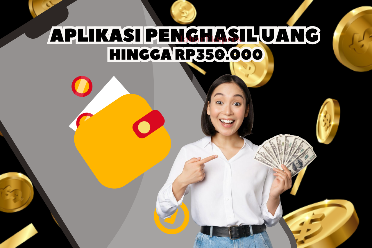 Bonus Besar-Besaran Install Aplikasi Penghasil Uang Hingga Rp350.000-an ...
