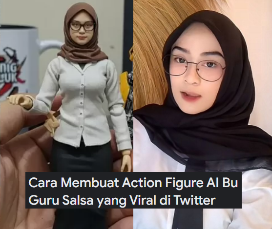 Heboh! Cara Membuat Action Figure AI Bu Guru Salsa Viral di Medsos ...