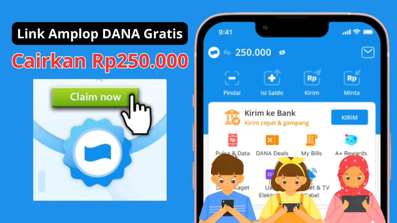Sekali KLIK Cair Saldo DANA Rp250.000 Gratis dari Amplop Ini – jabarekspres.com