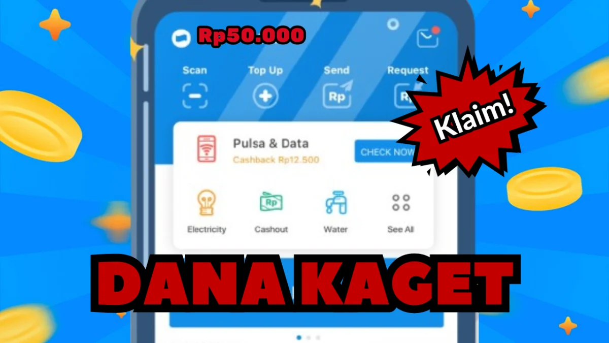 DANA KAGET Spesial Maret 2025, Klaim Saldo Gratis Hingga Rp50.000 Langsung Cair – jabarekspres.com
