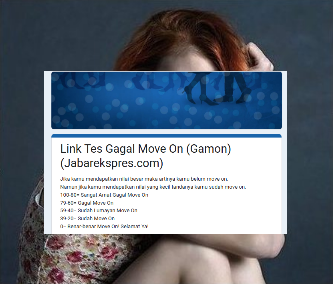 Masih Susah Lupakan Mantan? Link Tes Ujian GAMON Ini dan Ungkap ...