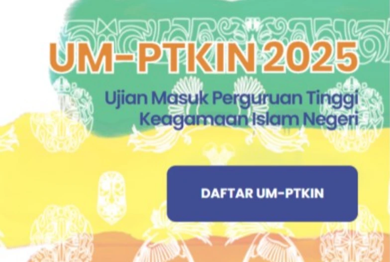 Panduan Lengkap Cara Daftar UM-PTKIN 2025 untuk Calon Mahasiswa Baru – jabarekspres.com