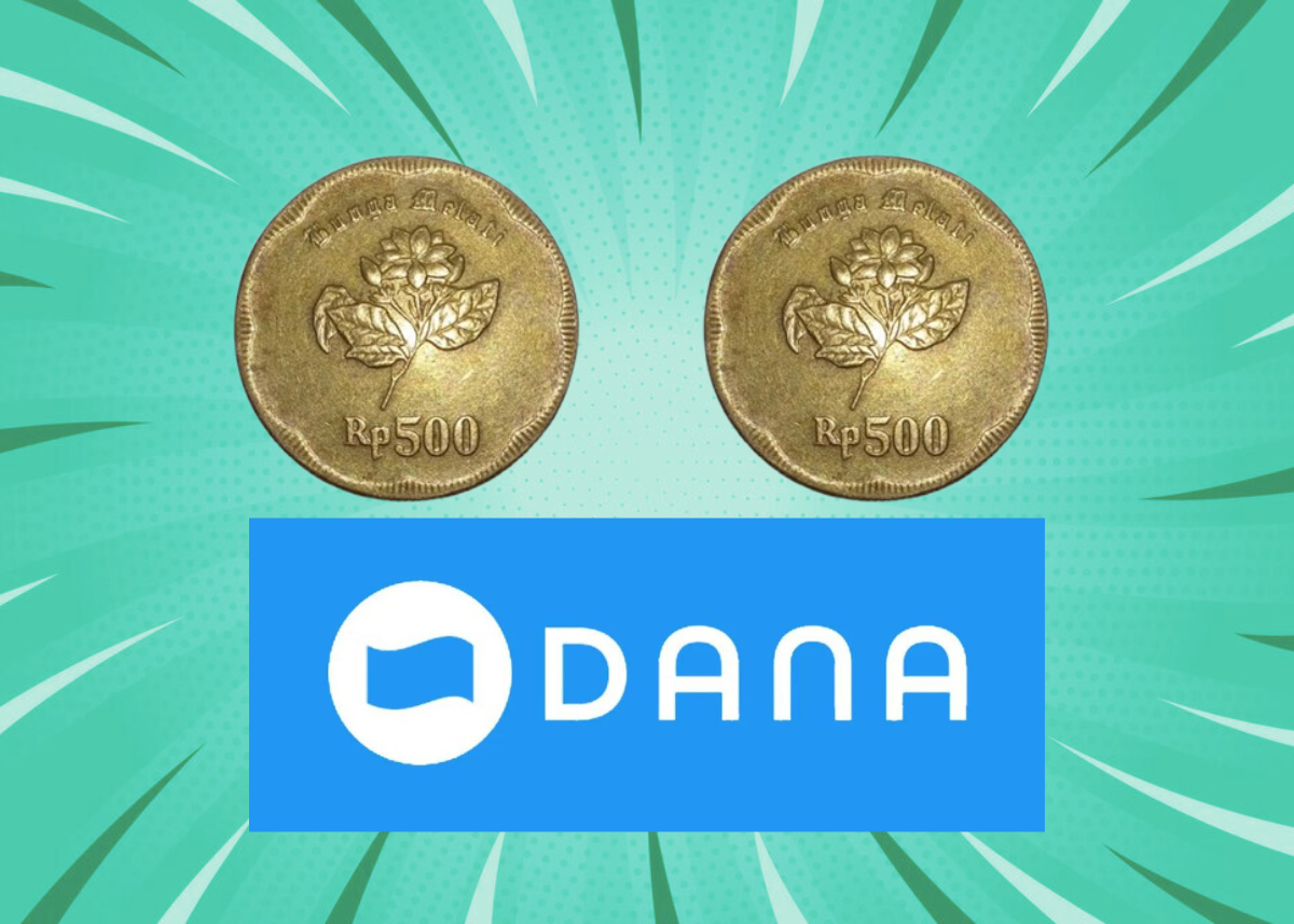 Cara Tukar Koin Kuno Rp500 Bunga Melati Jadi Saldo DANA Gratis hingga ...
