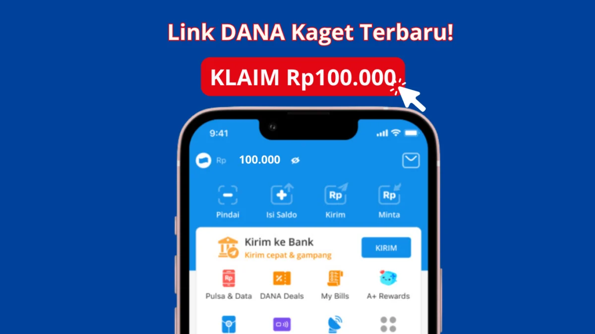 Tinggal KLAIM Link DANA KAGET Rp100.000 Langsung Cair ke Dompet Digital – jabarekspres.com