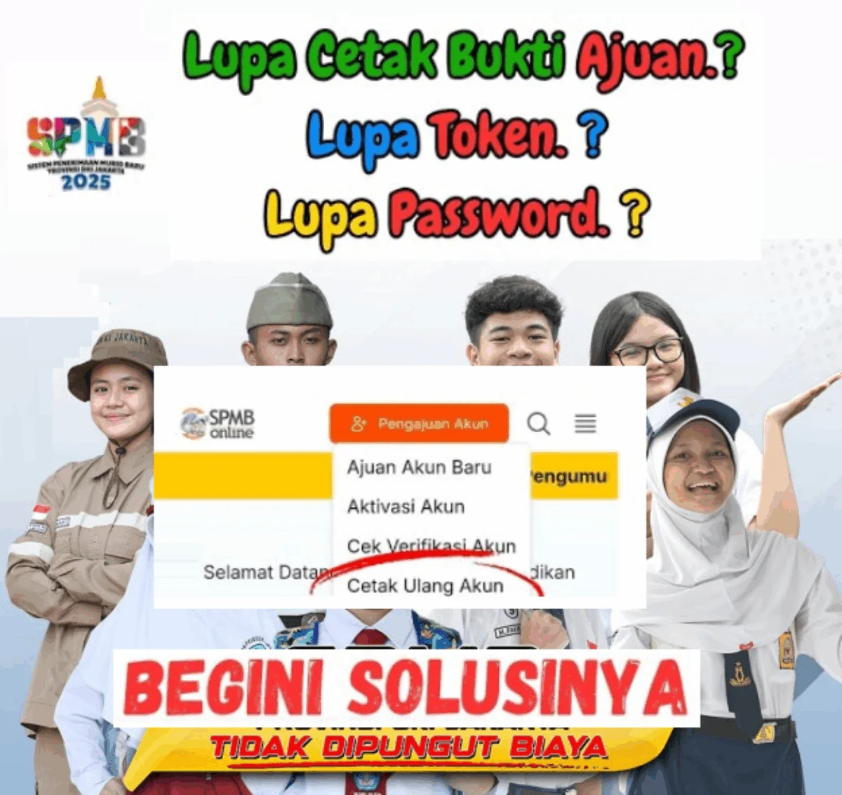 Ini Solusi Lupa Cetak Bukti Pengajuan Akun SPMB Jakarta 2025 untuk Calon Murid Baru – Laman 2 ...
