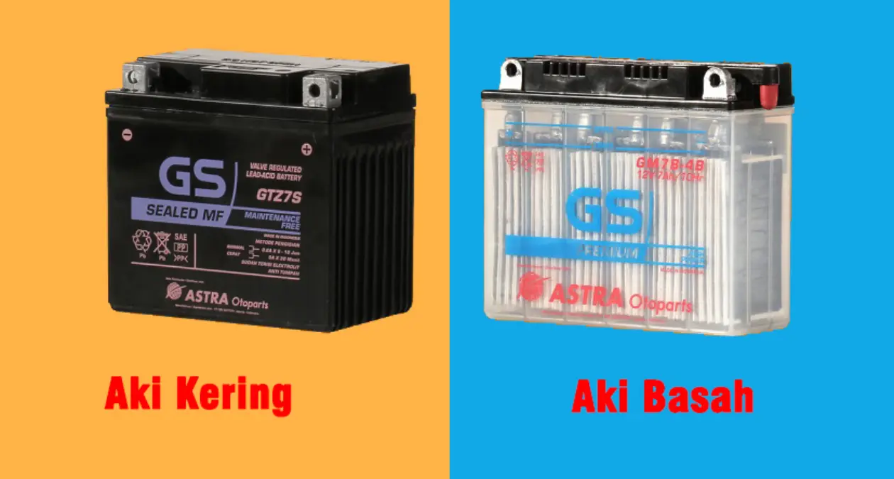 Perbandingan Aki Basah vs Aki Kering Jangan Asal Pilih, Begini Cara Merawatnya yang Benar ...