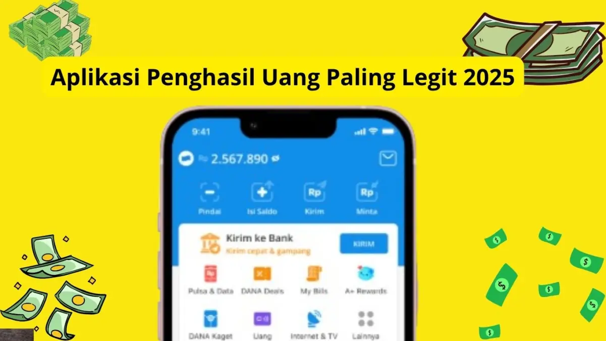 Inilah 5 Aplikasi Penghasil Uang Paling Legit 2025 dengan Rating ...