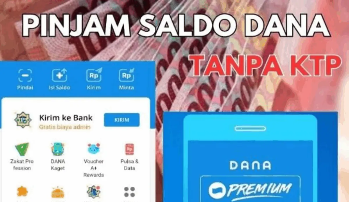 Pinjam Saldo DANA Tanpa KTP 100 Ribu Langsung Cair, Begini Caranya ...